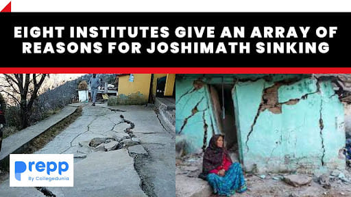 Eight Institutes Give An Array Of Reasons For Joshimath Sinking