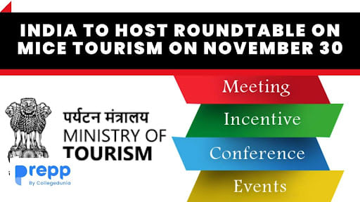 India to Host Roundtable on MICE Tourism on November 30
