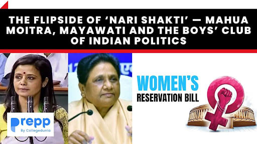 The Flipside of ‘Nari Shakti’ — Mahua Moitra, Mayawati and the Boys ...