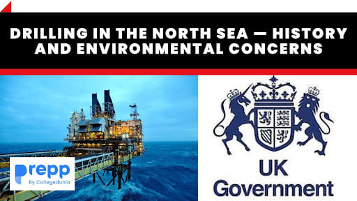 Drilling In The North Sea — History And Environmental Concerns