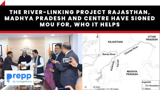 The River-Linking Project Rajasthan, Madhya Pradesh and Centre have ...