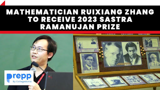 Mathematician Ruixiang Zhang To Receive 2023 Sastra Ramanujan Prize