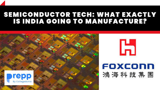 Semiconductor Tech: What Exactly Is India Going To Manufacture?