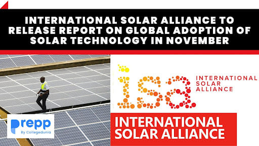 International Solar Alliance To Release Report On Global Adoption Of ...
