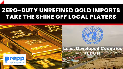 Zero-Duty Unrefined Gold Imports Take The Shine Off Local Players