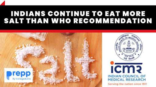 Indians Continue To Eat More Salt Than WHO Recommendation