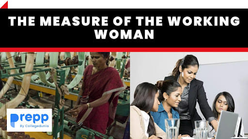 The Measure Of The Working Woman
