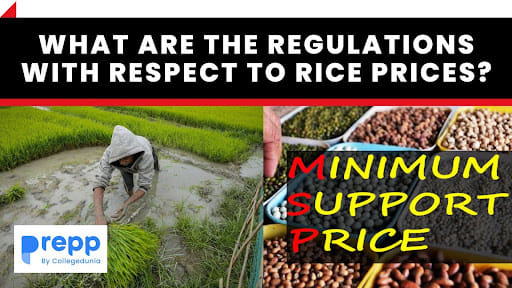 What Are The Regulations With Respect To Rice Prices?